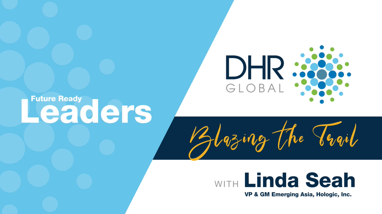 Blazing the Trail Linda Seah | DHR Global
