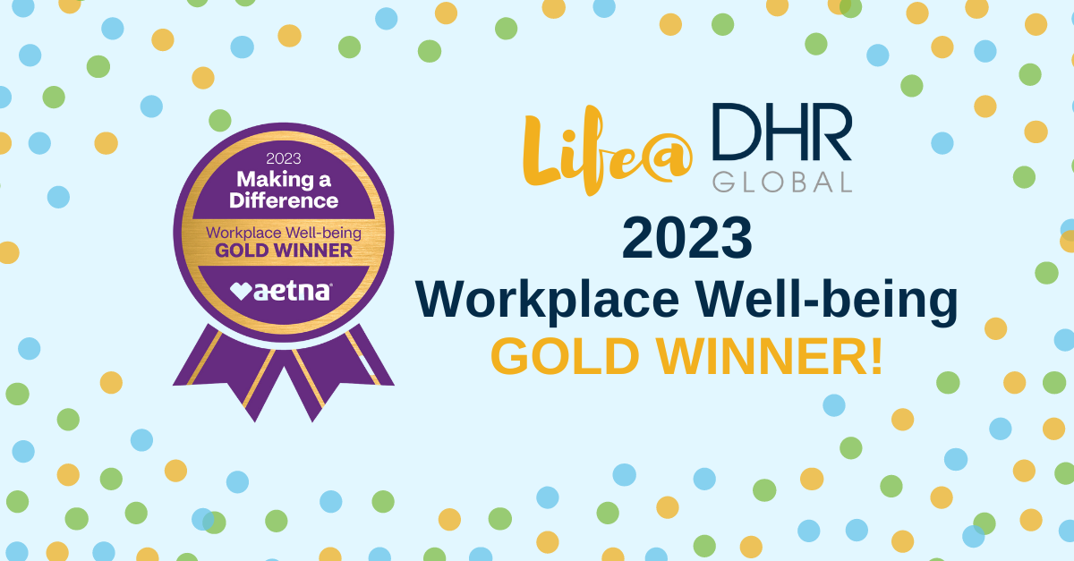 2023 Aetna Workplace Well-being Award Winners | DHR Global